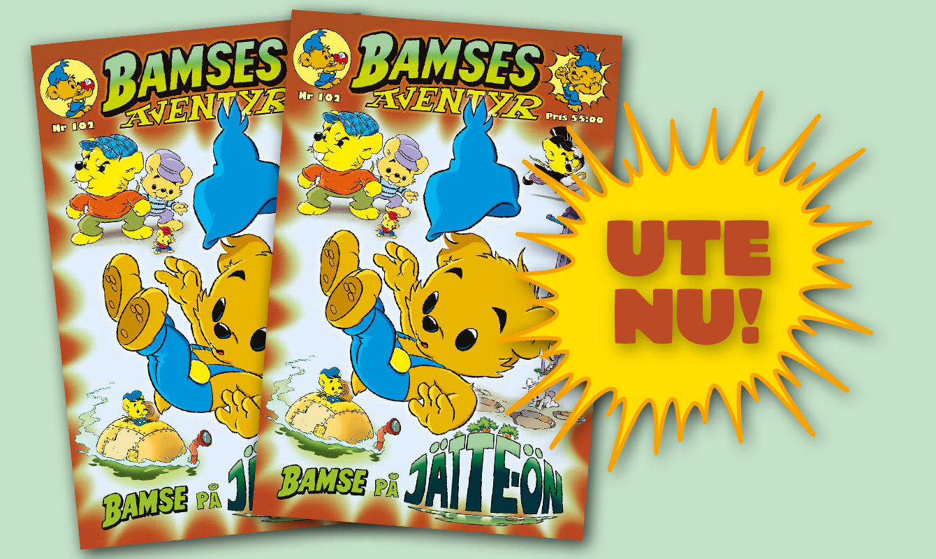 Jätte-spännande i Bamses äventyr 102! – Bamse