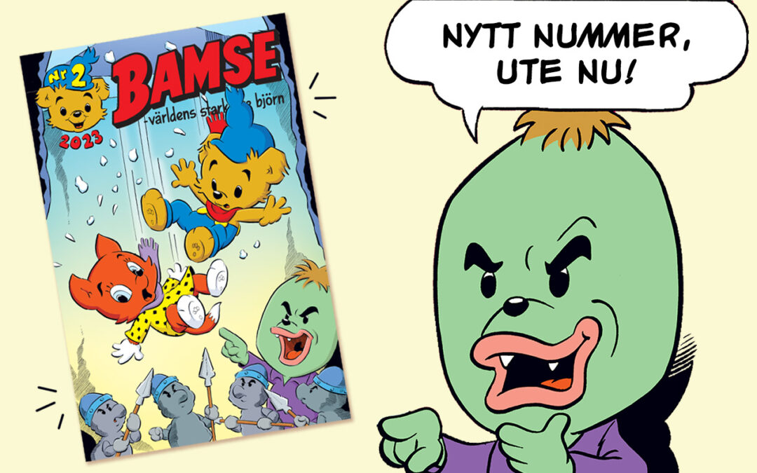 Nytt nummer av Bamse! – Bamse