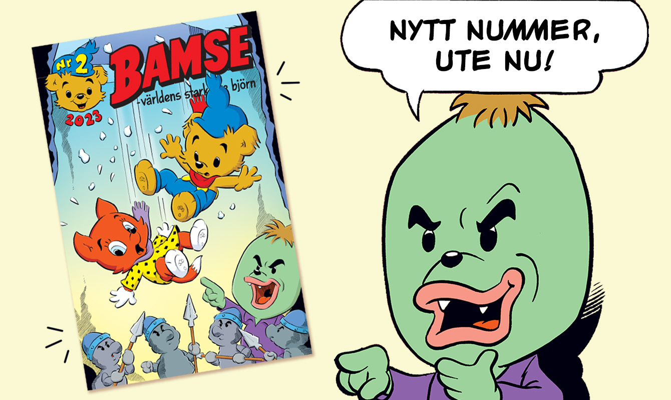 Nytt nummer av Bamse! – Bamse