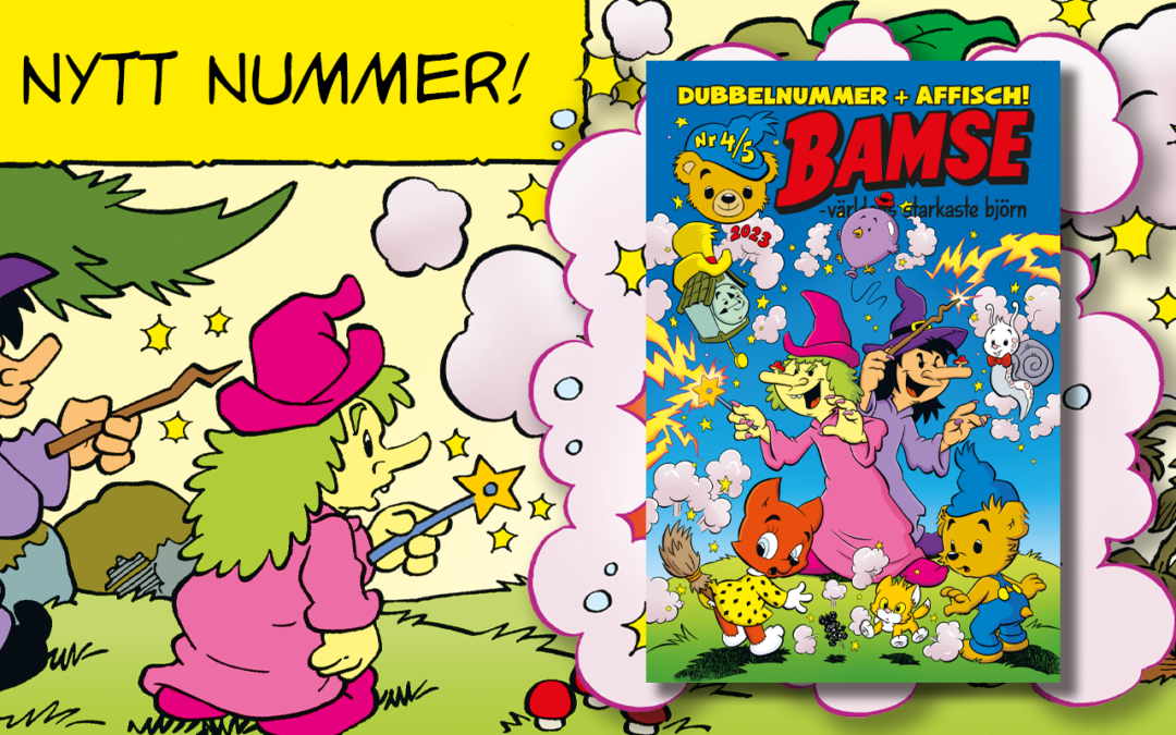 Nytt nummer – Bamse 4-5! – Bamse